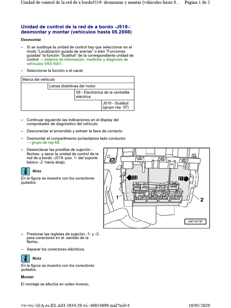 Unidad de Control de La Red de A Bordo - J519 - Desmontar y Montar Audi ...