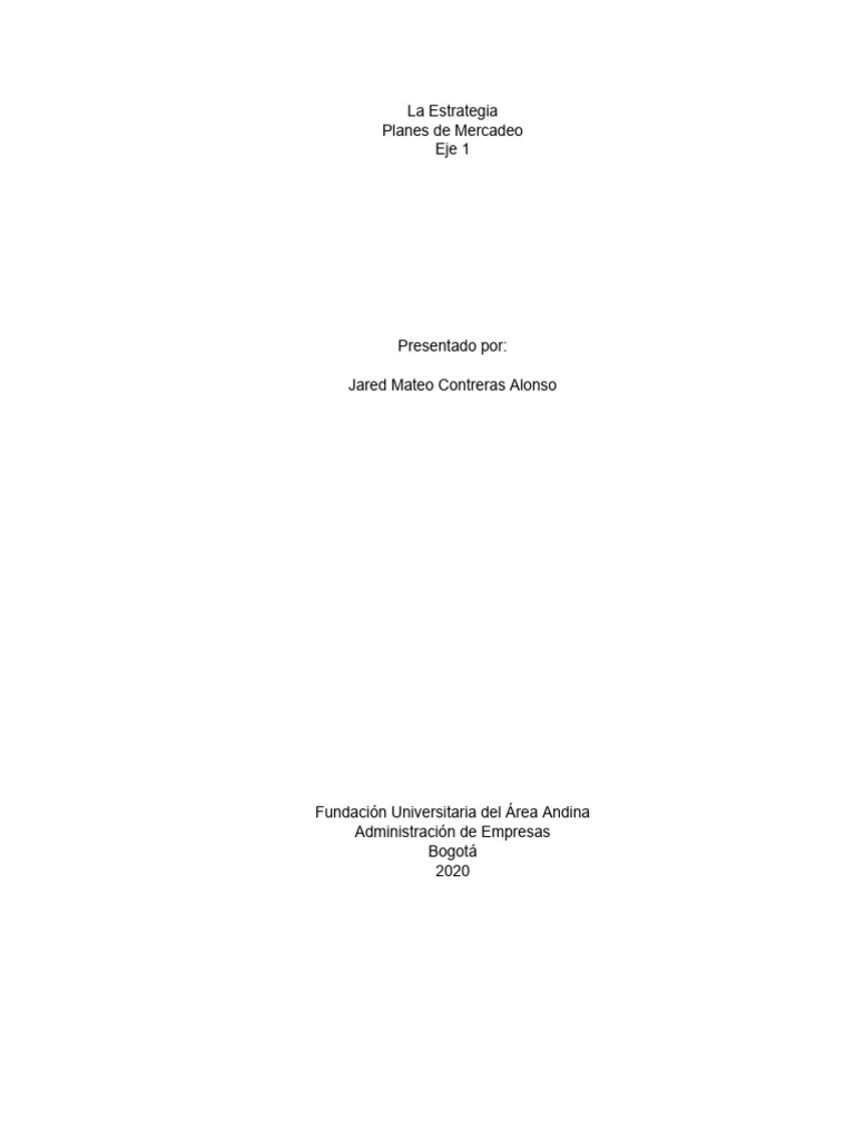 La Estrategia Jared Mateo Contreras Alonso Eje1 | PDF | Marketing ...
