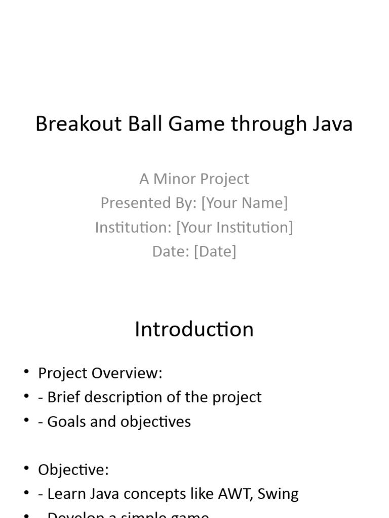 Breakout Ball Game Project Presentation | PDF