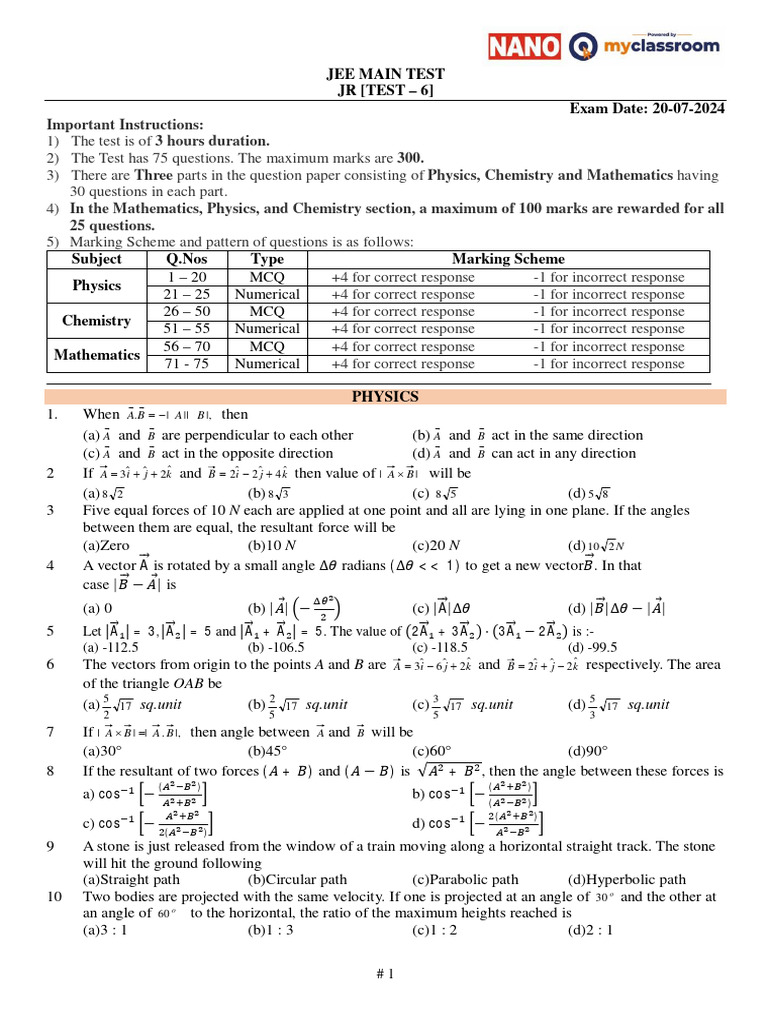 JR Mains TEST - 6 20-07-2024 With Sol (Re-Corrected) | PDF | Multiple ...