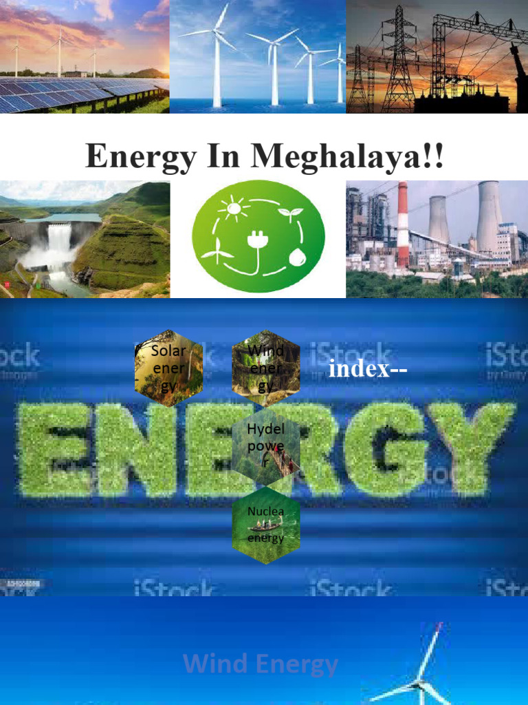 Physics Meghalaya (Autosaved) | PDF | Hydroelectricity | Energy Development