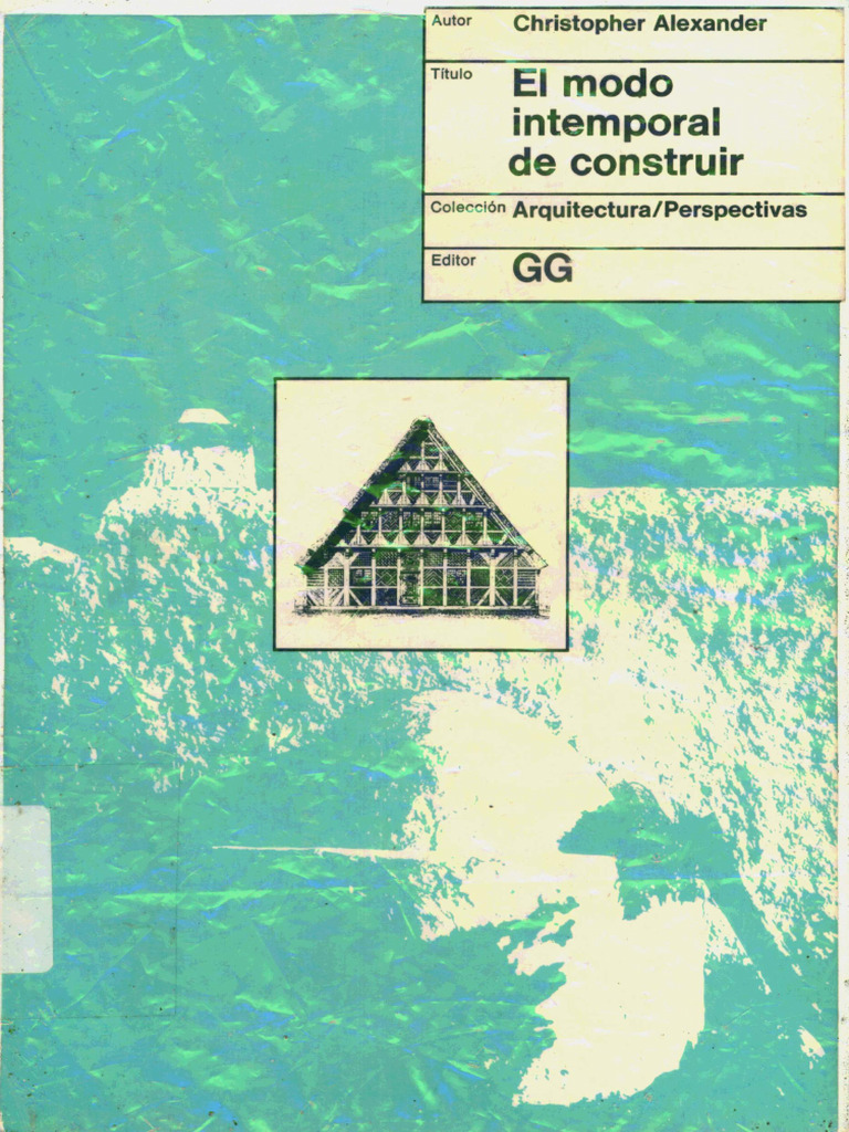 EL MODO INTEMPORAL DE CONSTRUIR | PDF
