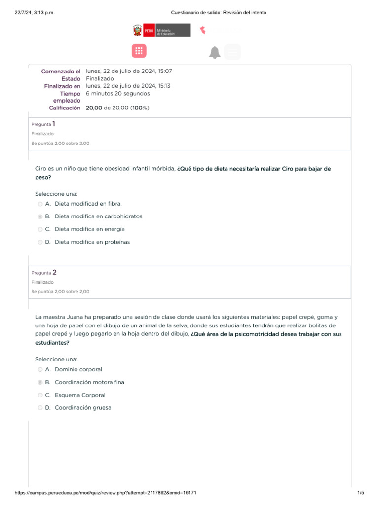 Lunes, 22 de Julio de 2024, 15:07 Finalizado Lunes, 22 de Julio de 2024, 15:13 6 Minutos 20 ...