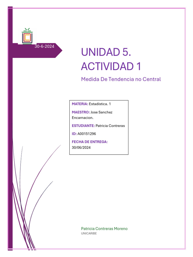 Unidad 5 actividad 1 Medidas De Dispersión Para Datos No Agrupados. Patricia contreras | PDF ...