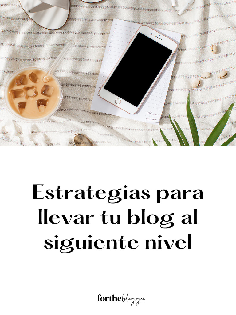Mejora tu blog: estrategias efectivas | PDF | Blog