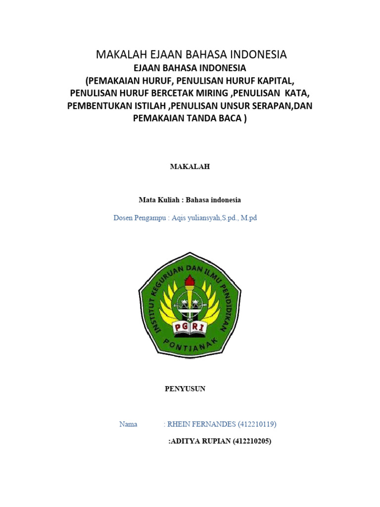 Makalah - Ejaan - Bahasa Indonesia Kelompok 1 | PDF Makalah - Ejaan - Bahasa Indonesia Kelompok 1 | PDF