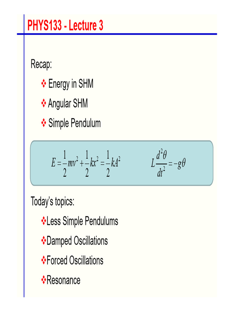 P133 - L03 (Physical Pendulim Damped Oscillations Resonance) | PDF | Damping | Resonance