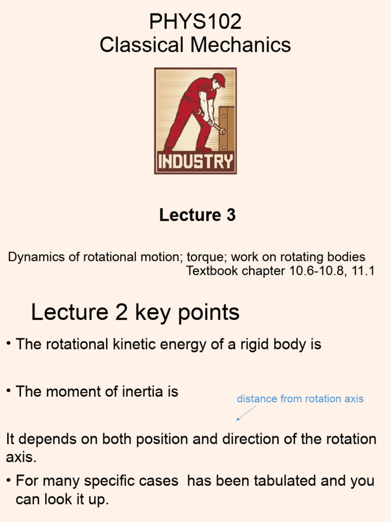 Lecture 3 - Dynamics of Rotational Motion Torque Work On Rotating Bodies | PDF | Rotation Around ...