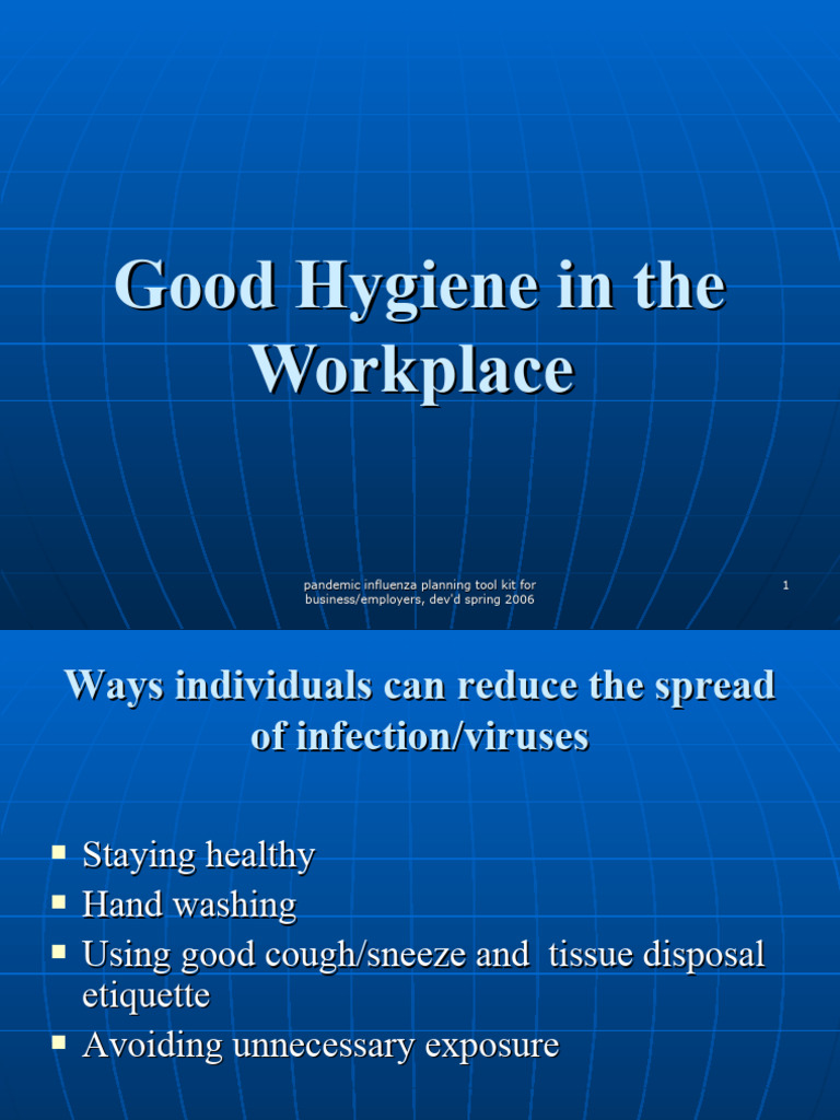 Good Hygiene in the Workplace | PDF | Hand Washing | Influenza
