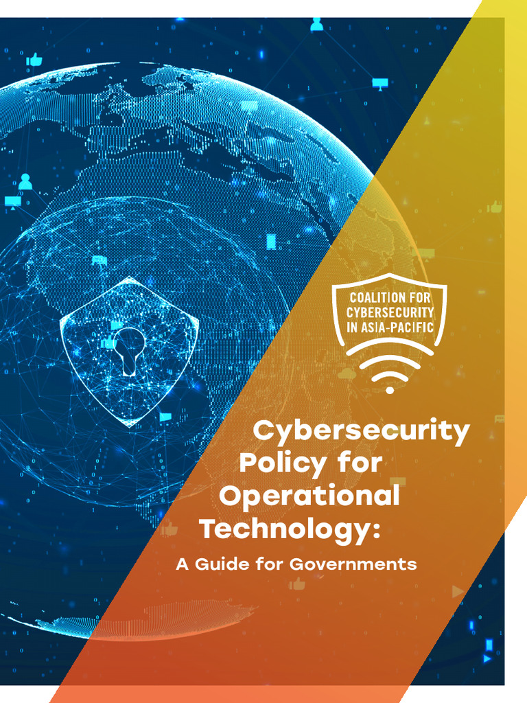 CCAPAC Cybersecurity For Operational Technologies A Guide For ...
