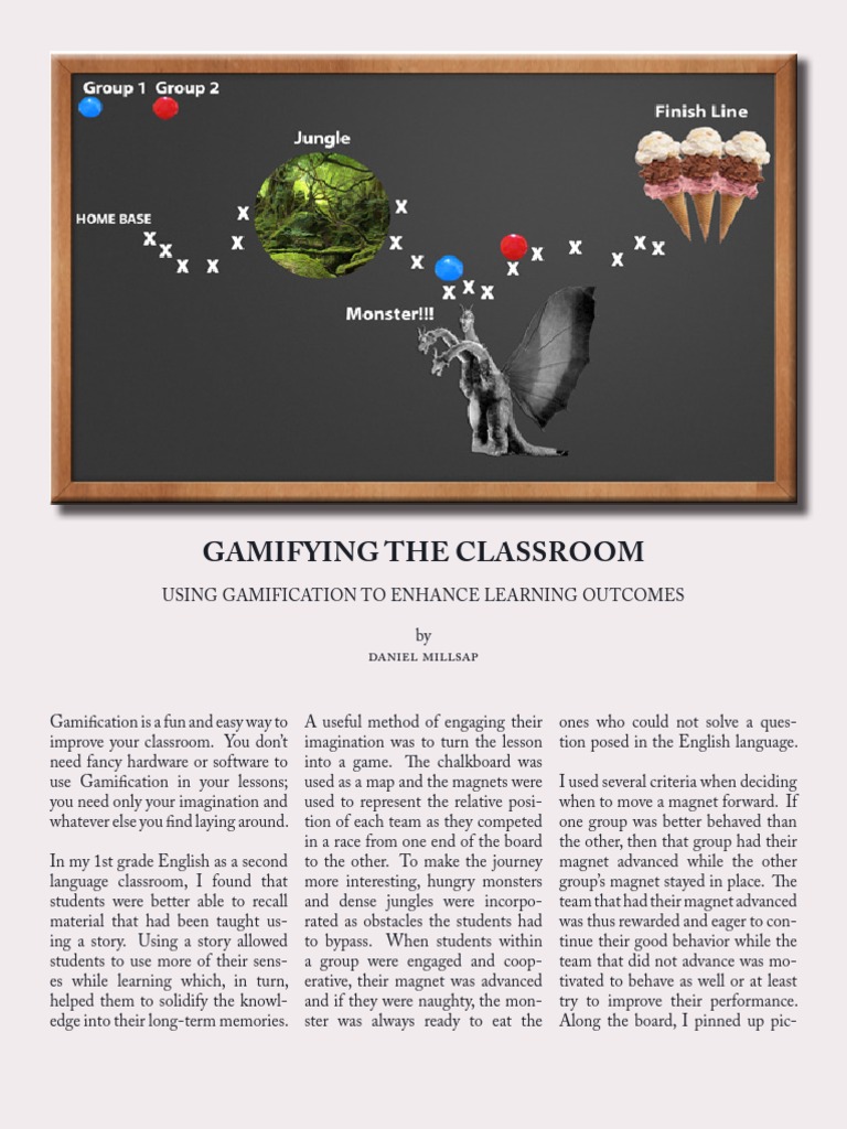 Gamifying The Classroom - Using Gamification To Improve Learning by Daniel Millsap | PDF ...