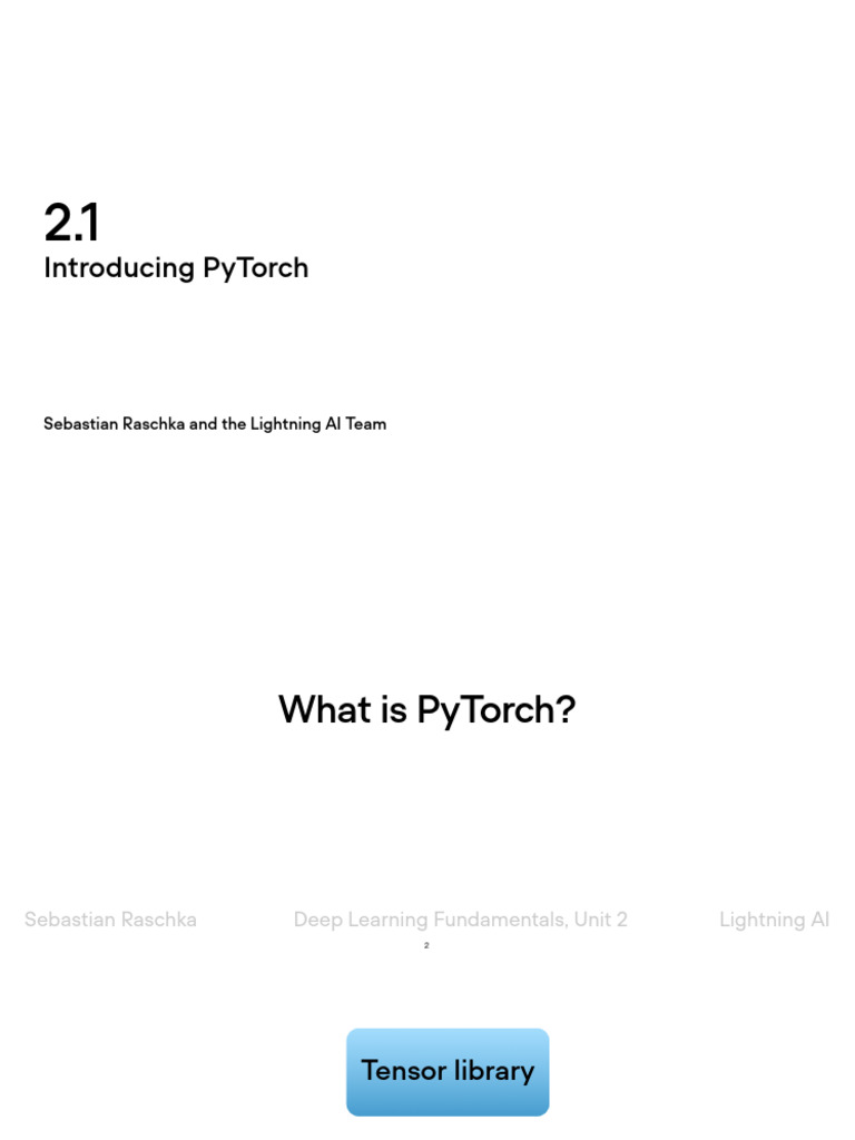 2.1 Pytorch Intro Slides | PDF | Software | Computing 2.1 Pytorch Intro Slides | PDF | Software | Computing