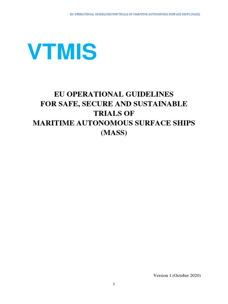 Eu Operational Guidelines For Safe Secure And Sustainable Trials Of Maritime Autonomous Surface