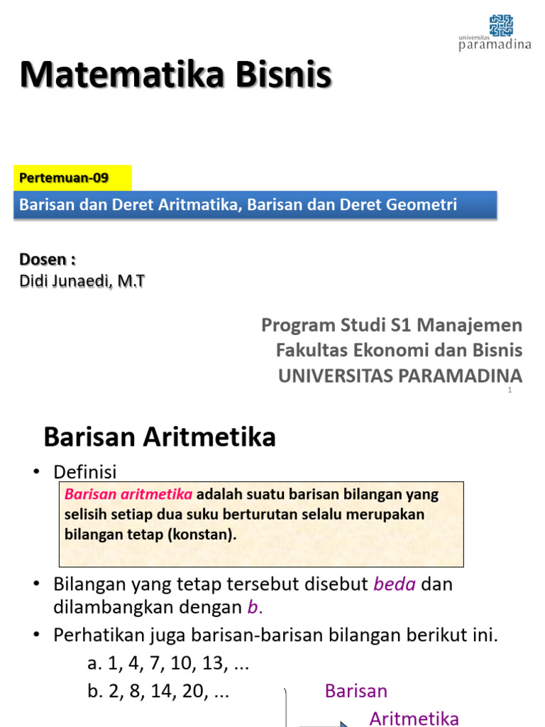 Pertemuan 9-Matematika Bisnis Barisan-Deret Aritmatika Dan Geometri | PDF