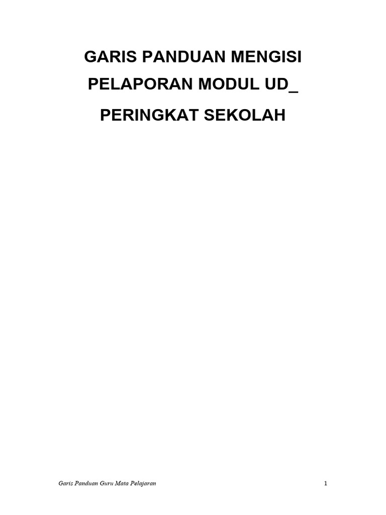 GARIS PANDUAN MENGISI PELAPORAN MODUL GURU | PDF