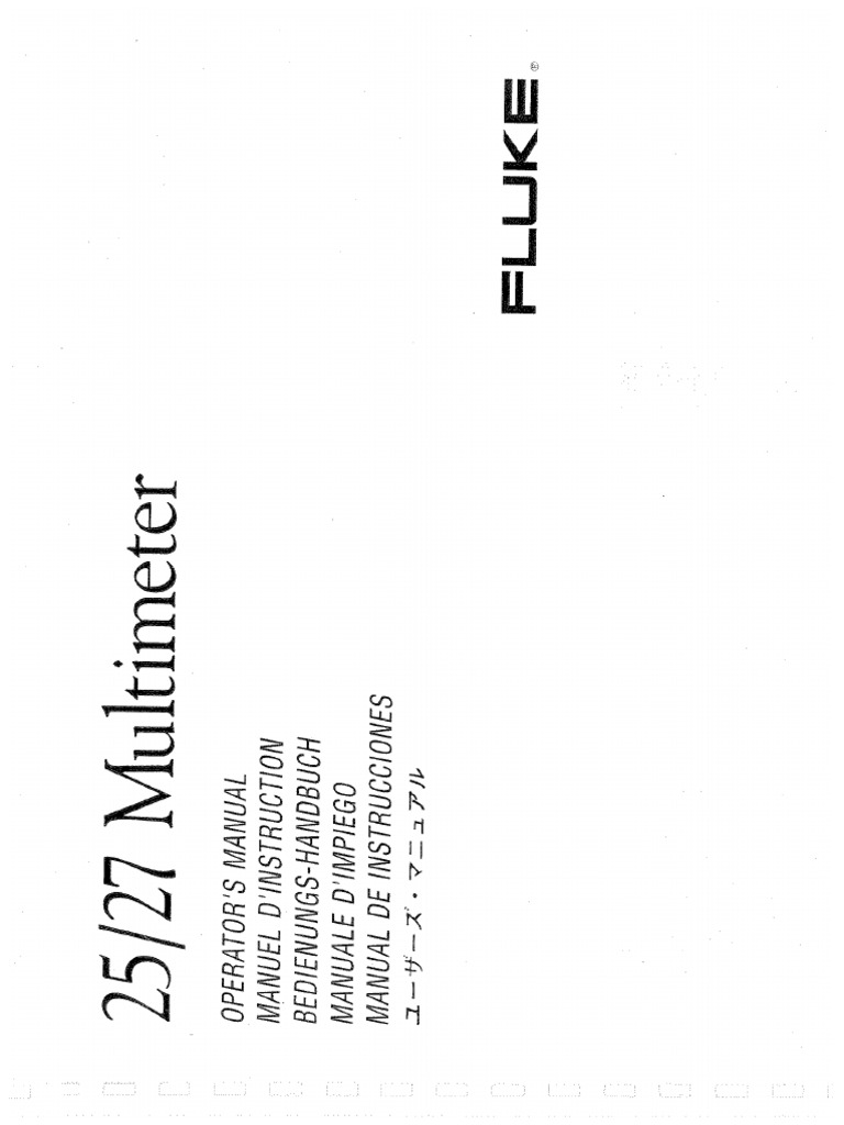 Fluke 25 Multimeter Operating Manual | PDF | Electrical Resistance And ...