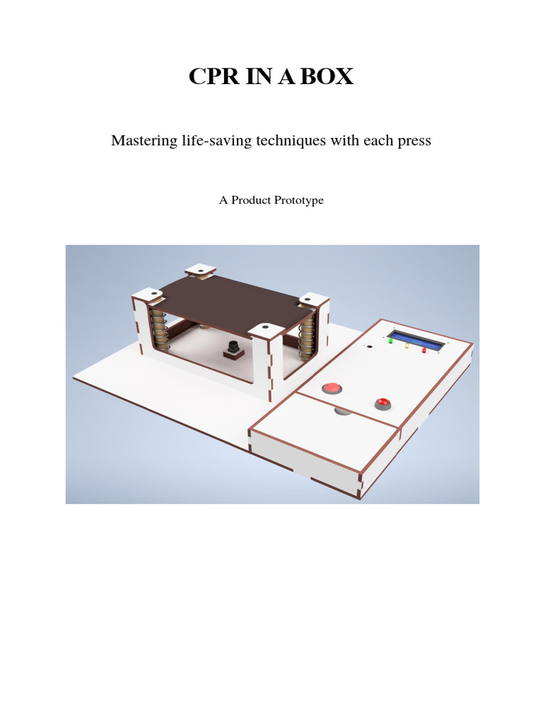 CPR in A Box Project Report Updated | PDF | Simulation | Electronic ...
