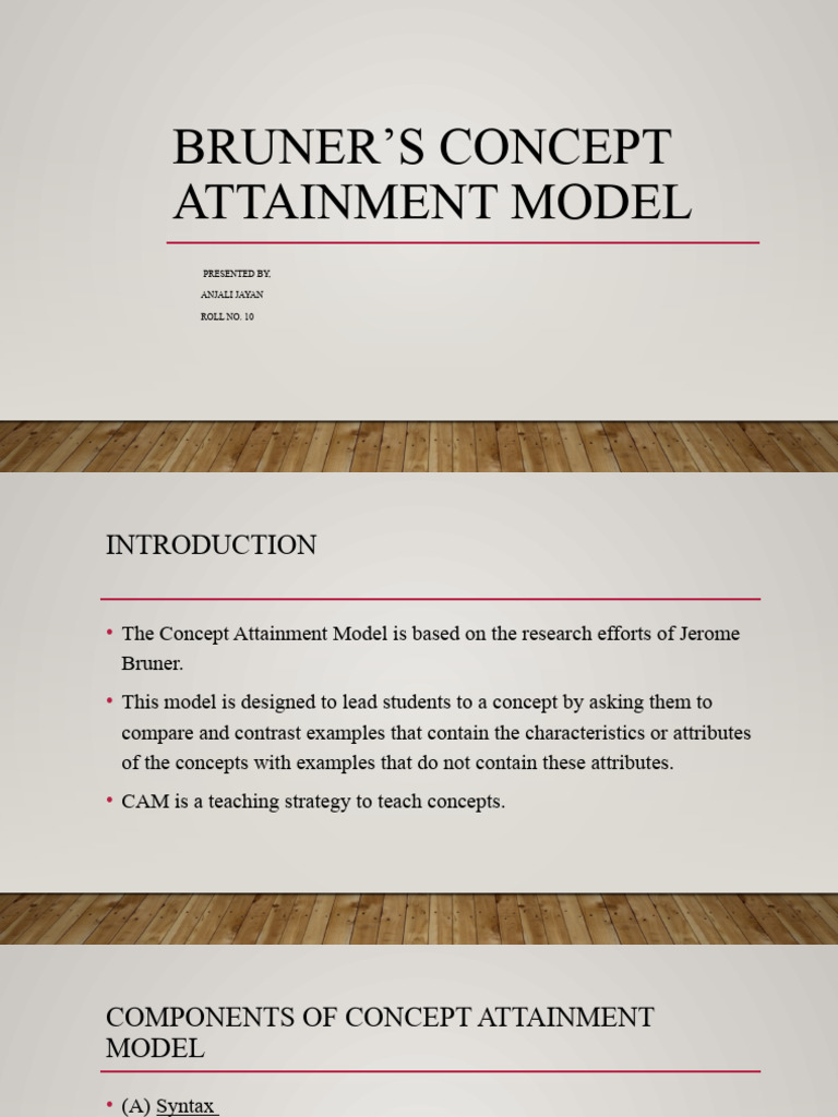 Bruner's Concept Attainment Model Explained | PDF | Concept | Reason