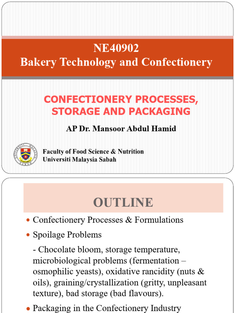 FINAL Lecture 5 - Confectionery - Processes, Storage and Packaging ... FINAL Lecture 5 - Confectionery - Processes, Storage and Packaging ...