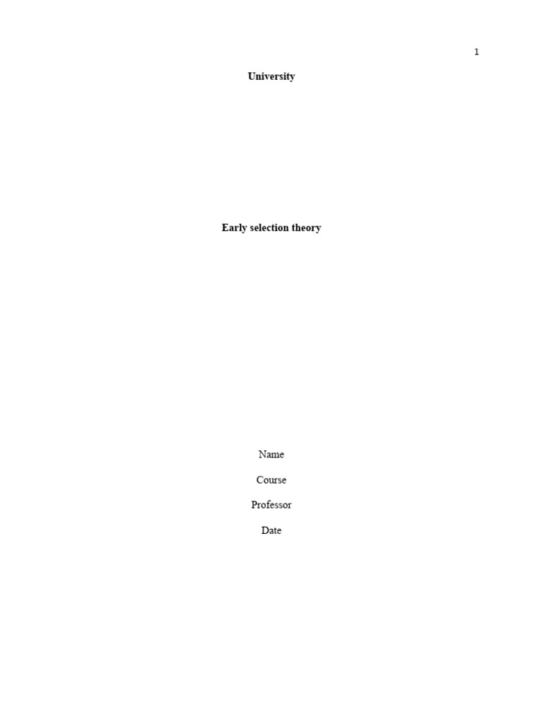 Early Selection Theory - Edited | PDF | Information | Perception