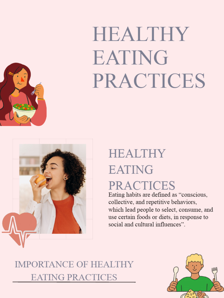 HEALTHY-EATING-PRACTICES | Download Free PDF | Healthy Diet | Diet ...