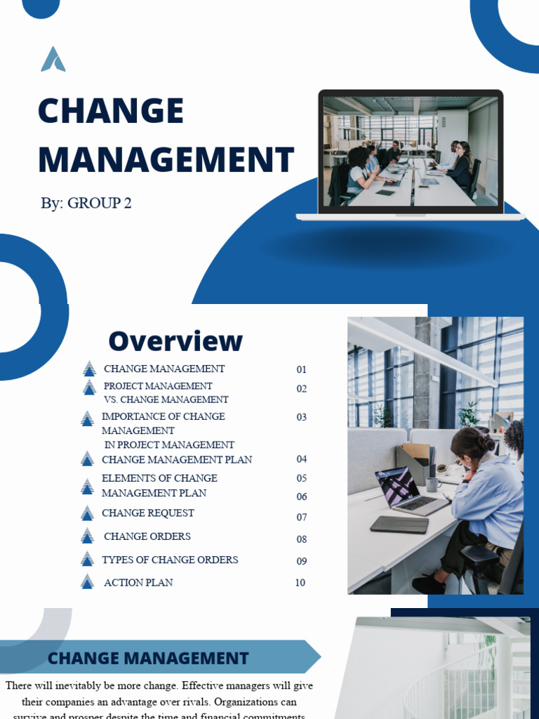CHANGE MANAGEMENT Group 2 | PDF | Change Management | Project Management