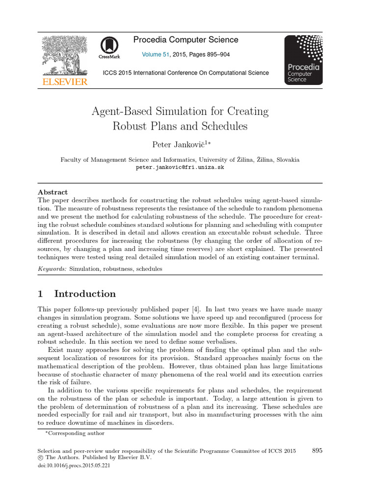 Agent Based Simulation For Creating Robust Plans A - 2015 - Procedia ...