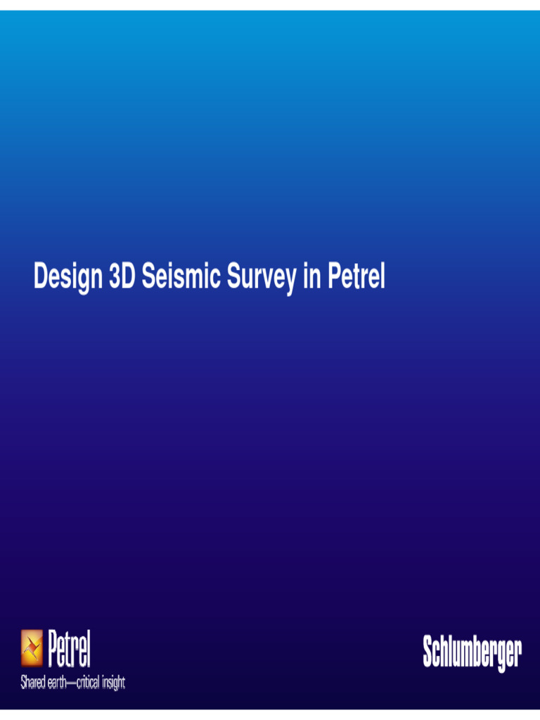 3D Survey Design in Petrel - 6199334 - 03 | PDF | Technology & Engineering
