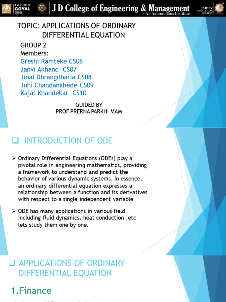 Topic: Applications of Ordinary Differential Equation: Group 2 Members ...