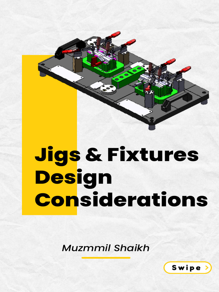 Jigs, Fixtures, Rigs | PDF | Technology & Engineering