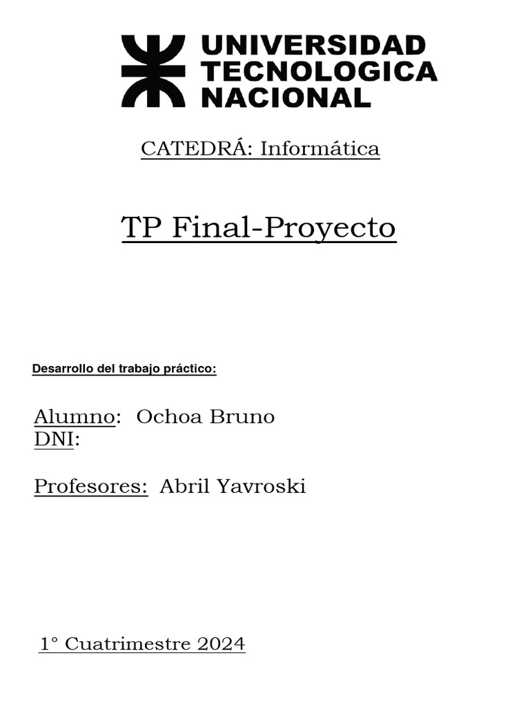 TP FINAL Informatica Proyecto1 | PDF | Informática | Tecnologías de la información
