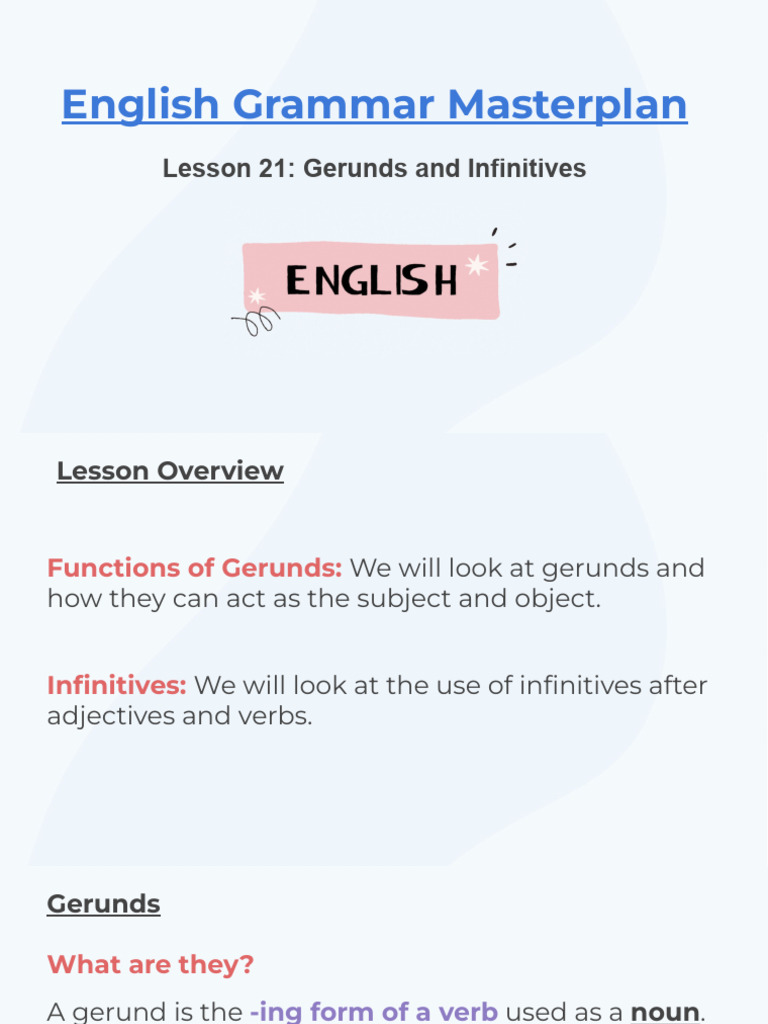 Lesson+21 +Gerunds+and+Infinitives | PDF | Verb | Subject (Grammar)