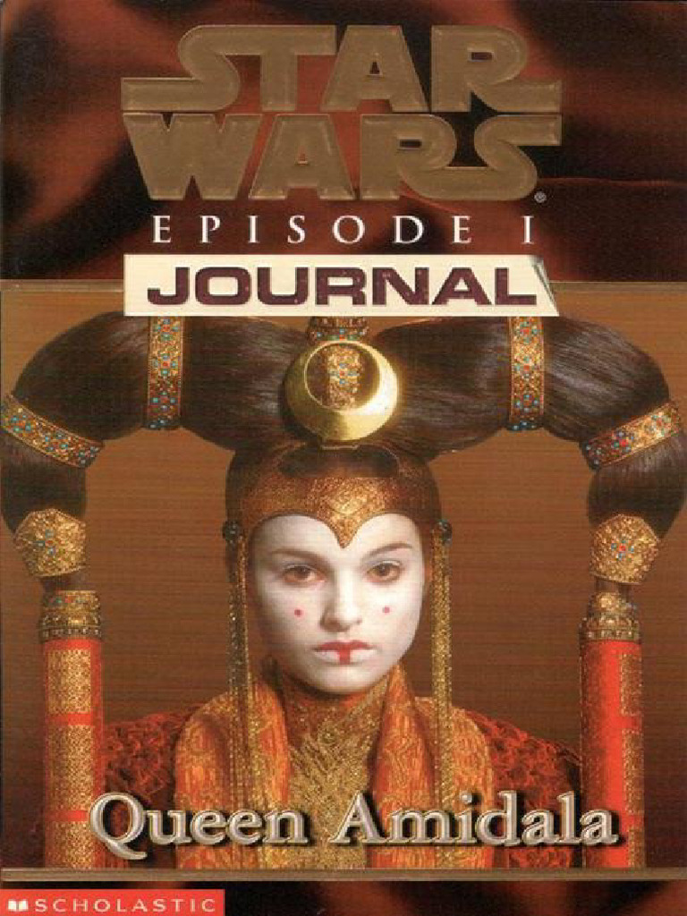 SW0210 Episode 01 Journal Queen Amidala - Jude Watson | PDF | Skywalker ...
