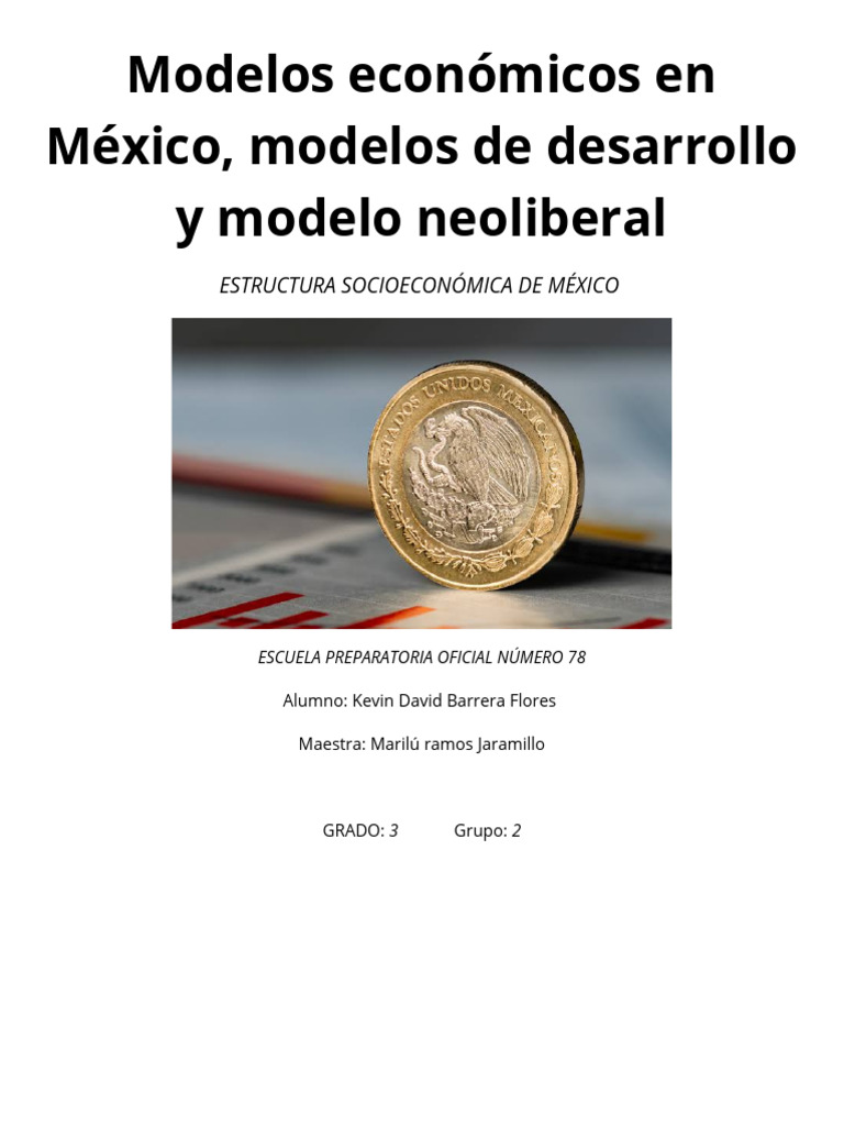 Modelos Económicos en México, Modelos de Desarrollo y Modelo Neoliberal | PDF | Inflación ...