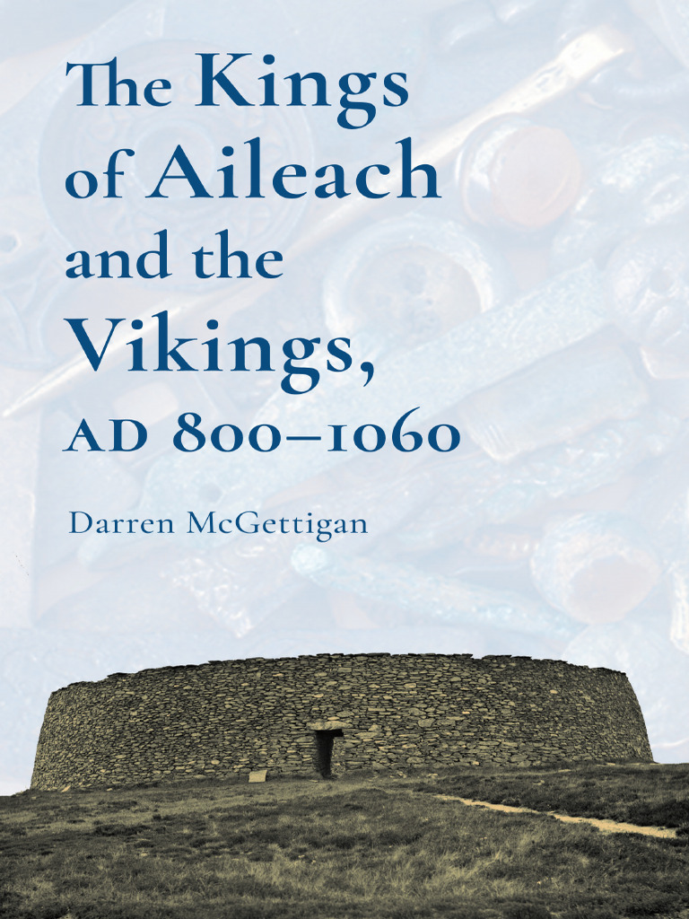 The Kings of Aileach and The Vikings | PDF | Gaels