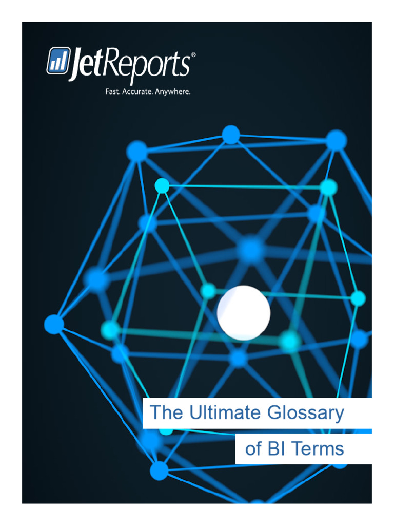 The Ultimate Glossary of BI Terms | PDF | Data Warehouse | Databases