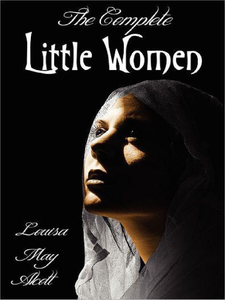 The Complete Little Women - Louisa May Alcott | PDF | Little Women ...