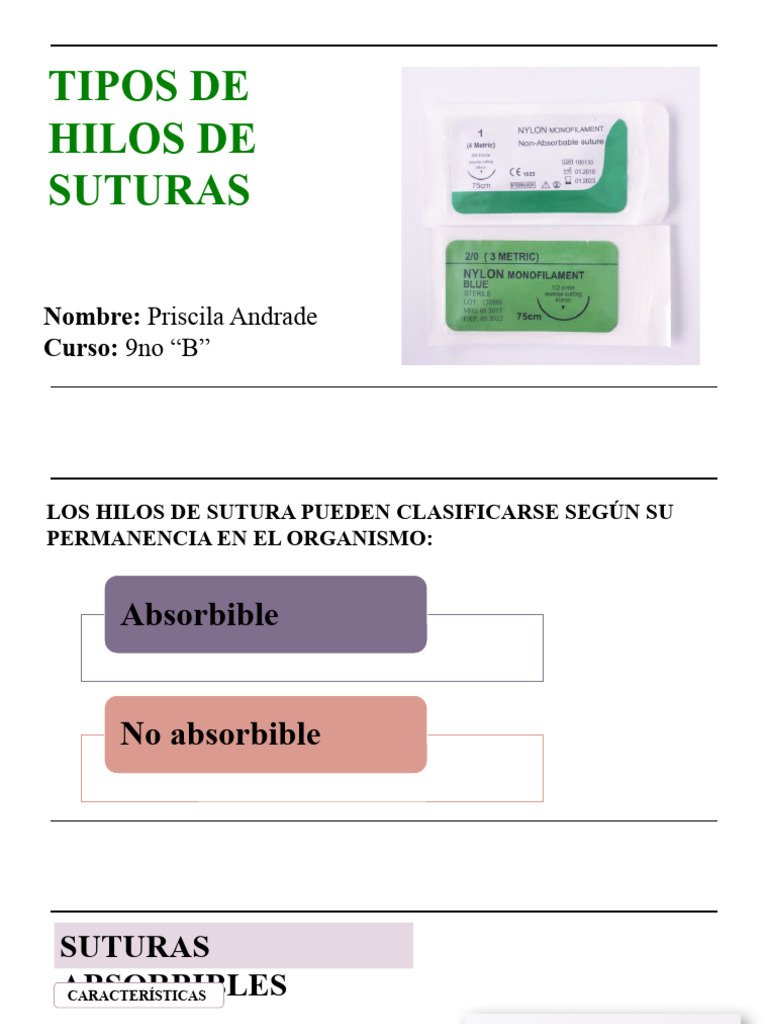 Tipos de Hilos de Suturas | PDF | Sutura Quirúrgica