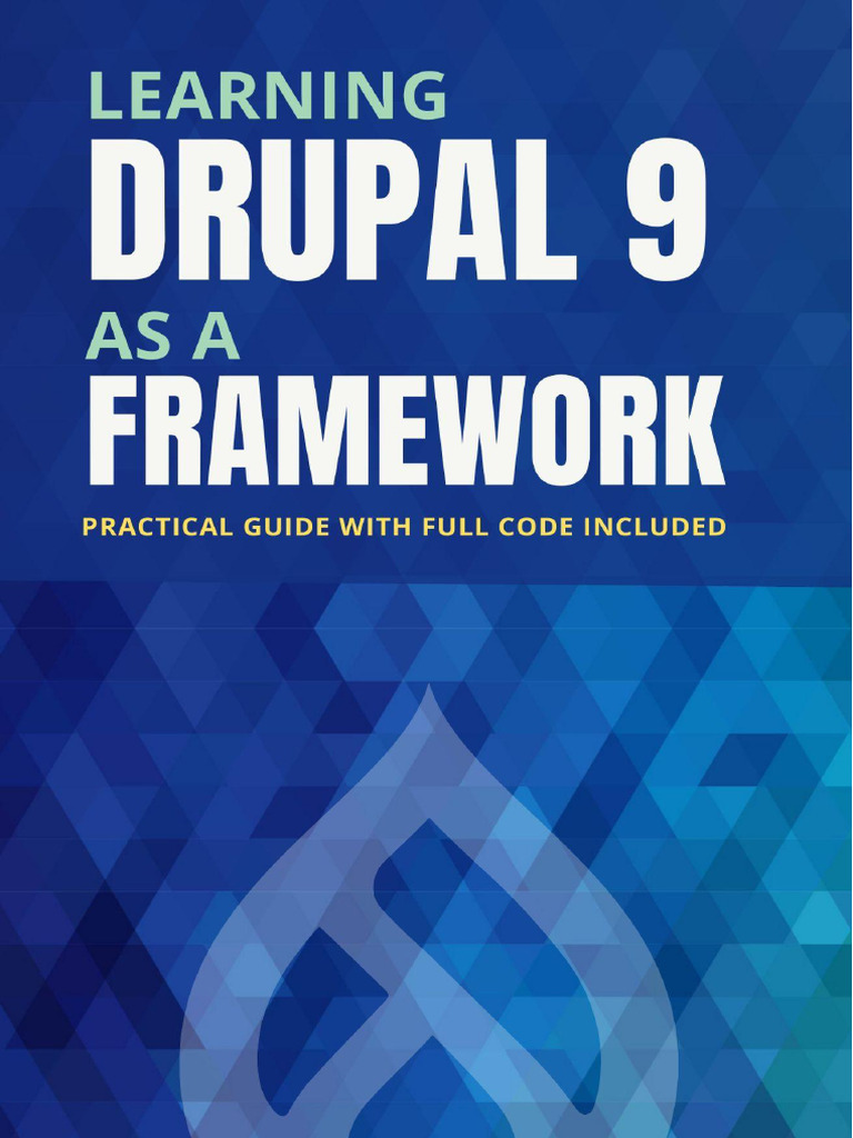 Learning Drupal 9 As A Framework Download Free Pdf Drupal Command Line Interface 