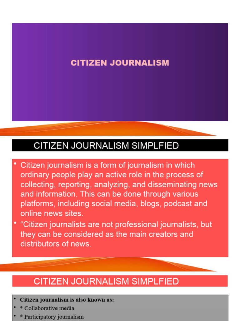 Citizen Journalism - PPTXXXX | PDF | Social Media | Popular Culture ...
