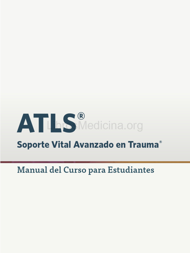 1-ATLS Dividido | PDF | Reanimación cardiopulmonar | Medicina CLINICA