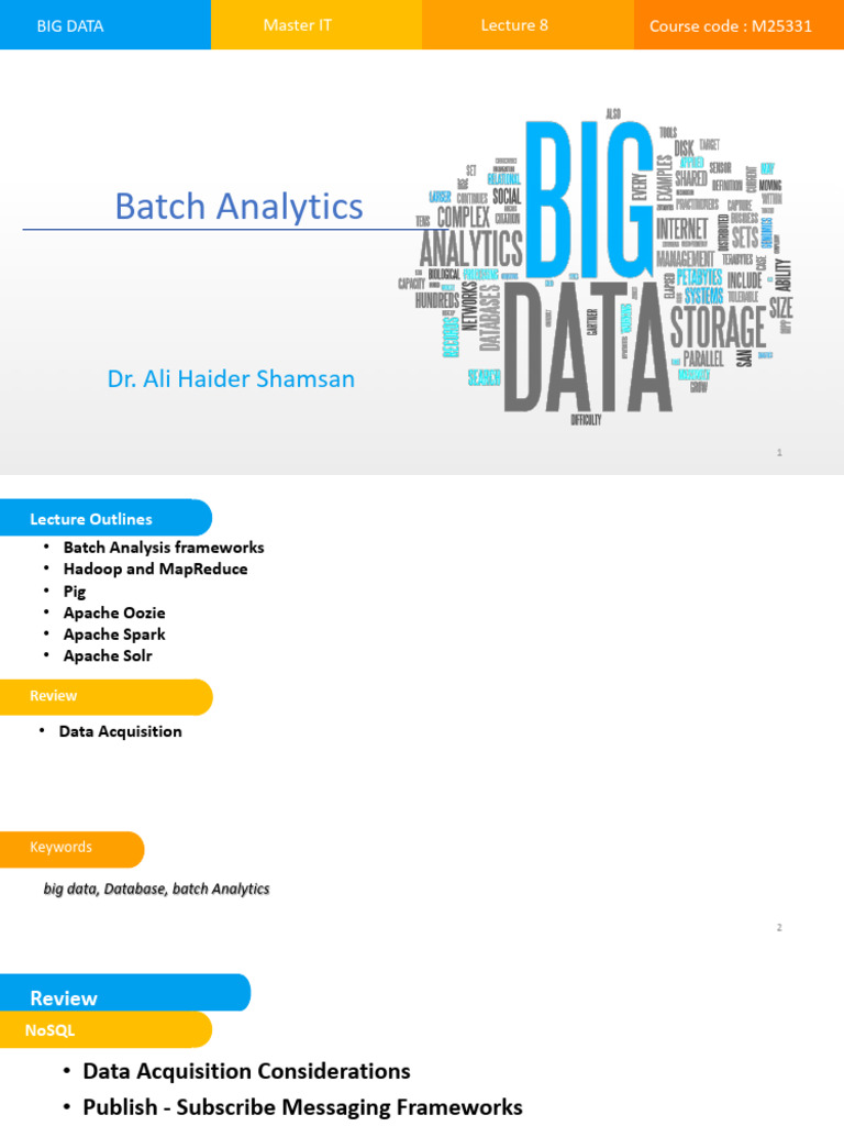 Lecture 8 - Batch Analysis Part 1 | PDF | Apache Hadoop | Scheduling (Computing)