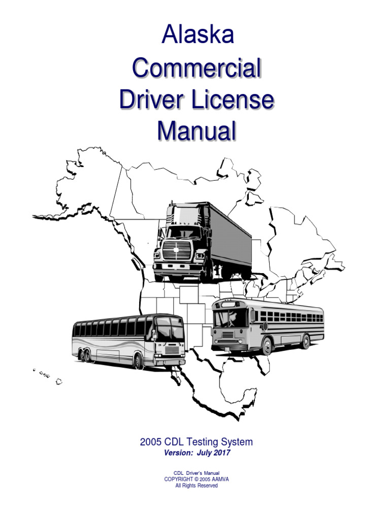 CDL - Alaska | PDF | Road Transport | Land Vehicles