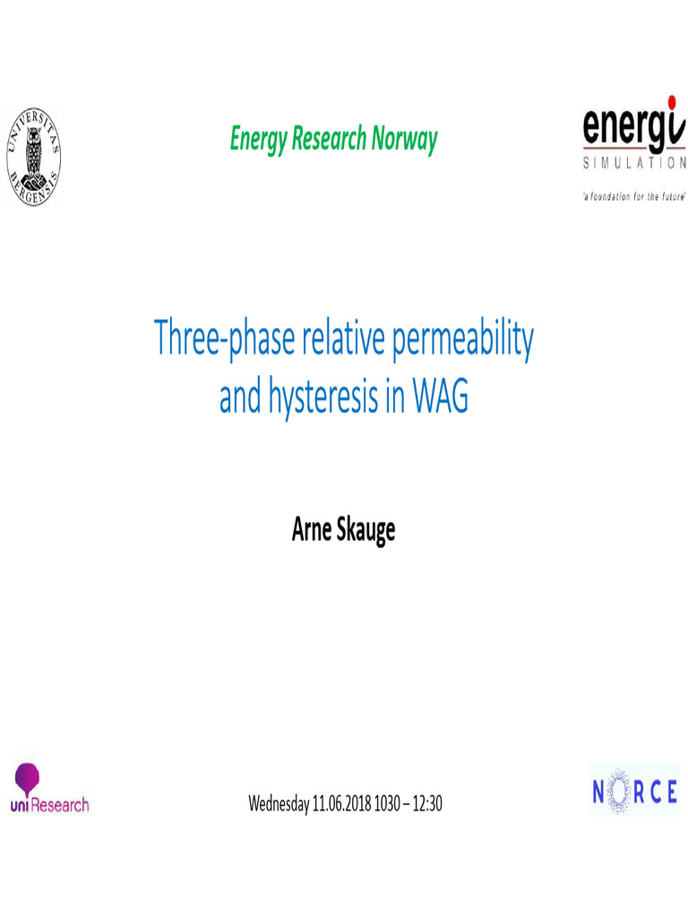 Wednesday 1030-1230 Three Phase Rel Perm in WAG | PDF | Petroleum ...