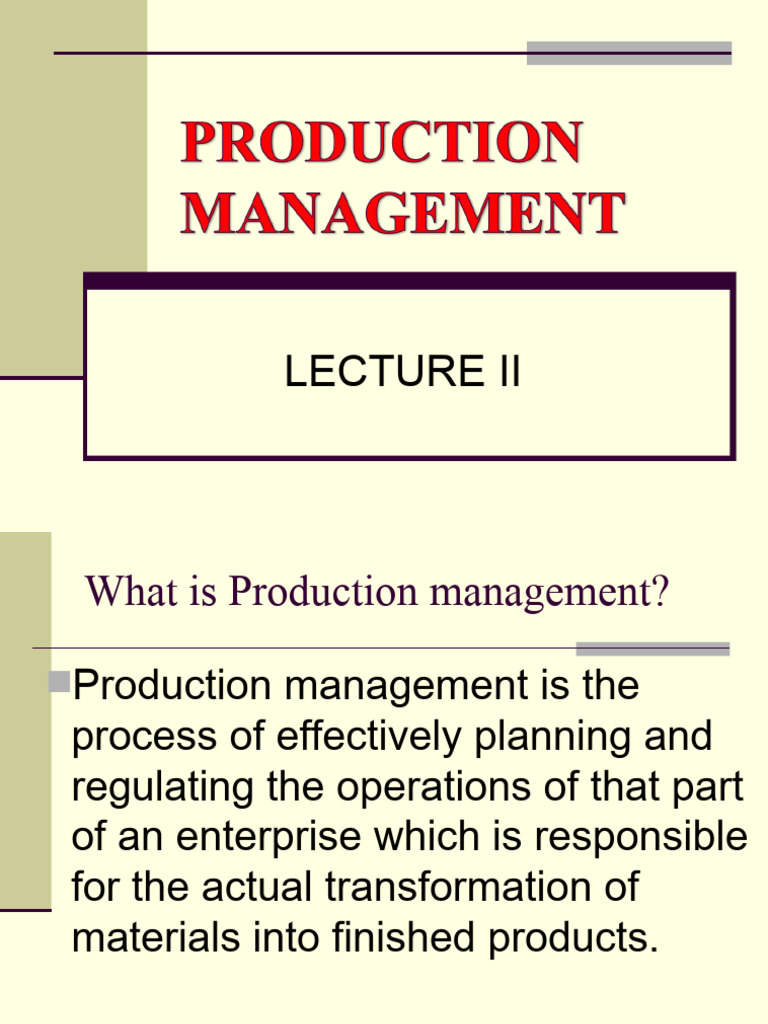 Understanding Production Management Basics | PDF | Mass Production ...