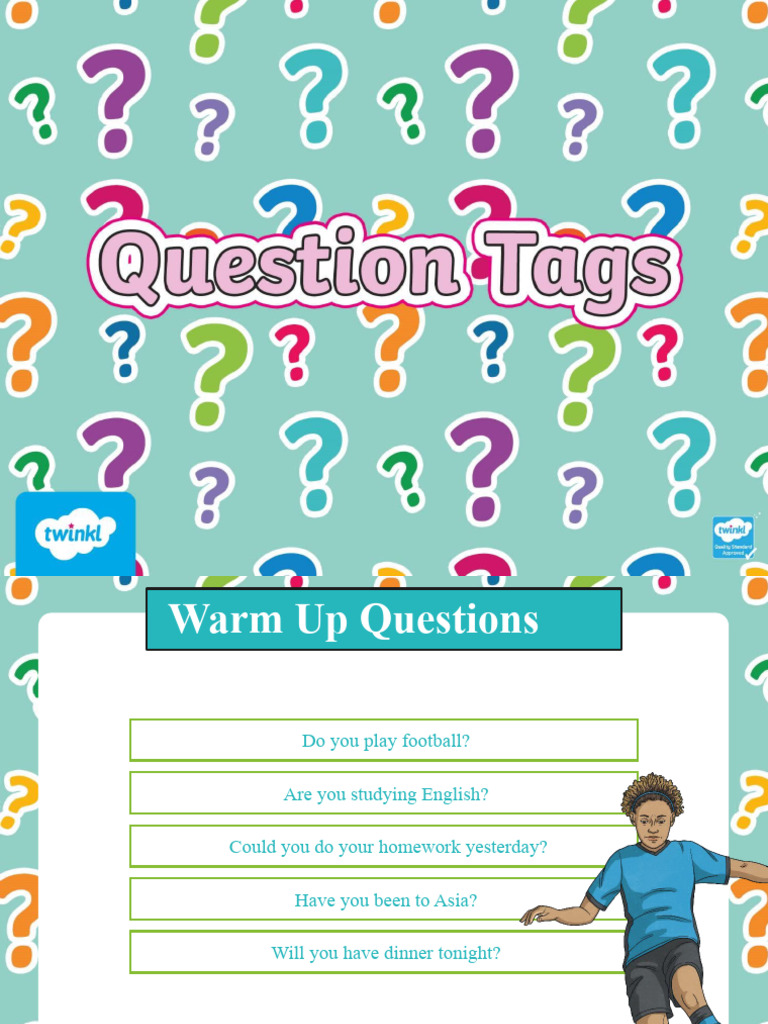 T 1676463313 Esl Question Tags PPT Kids b1 b2 - Ver - 3 | PDF ...
