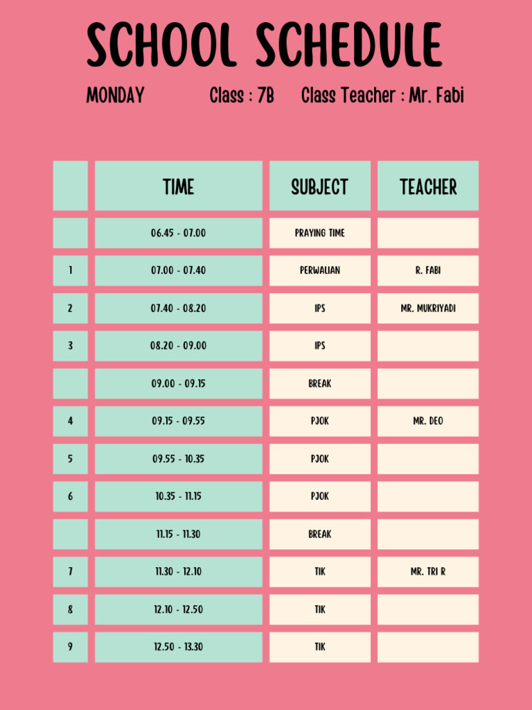 School Schedule: Class: 7B Class Teacher: Mr. Fabi Monday | PDF