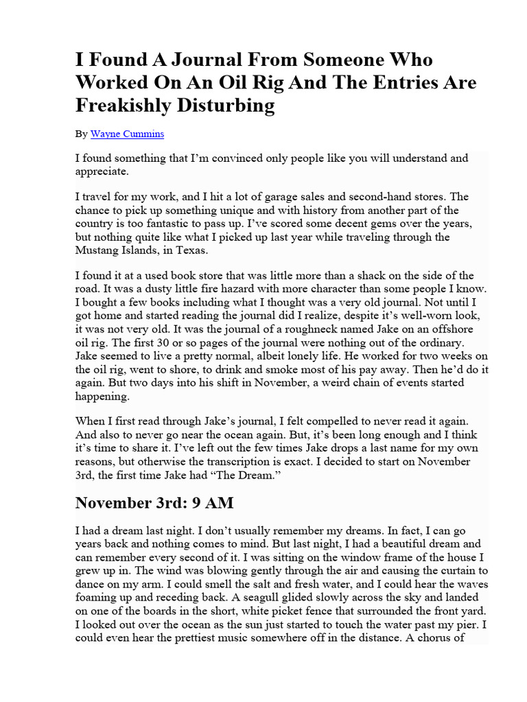 I Found A Journal From Someone Who Worked On An Oil Rig and The Entries ...