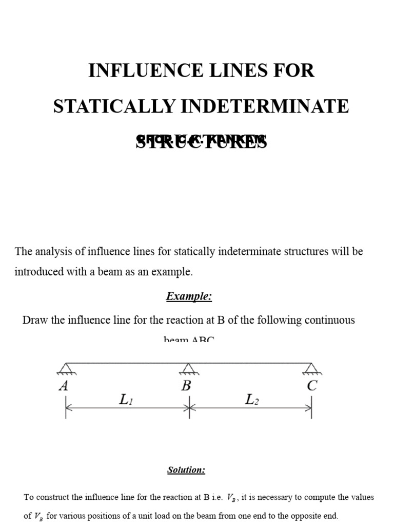 Influence Lines For Statically Indeterminate Structures Lectures Notes ...