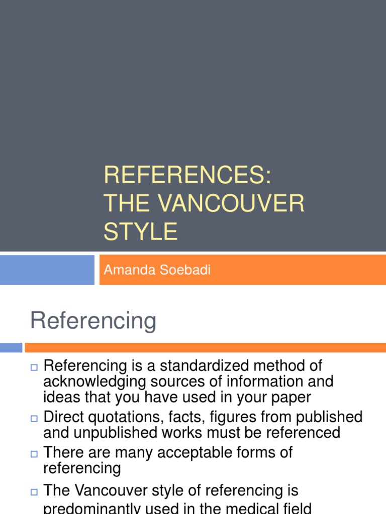 References: The Vancouver Style: Amanda Soebadi | PDF | Citation ...